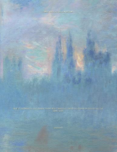 Sketchbook Claude Monet: Artist Notebook and Blank Paper for Drawing ...