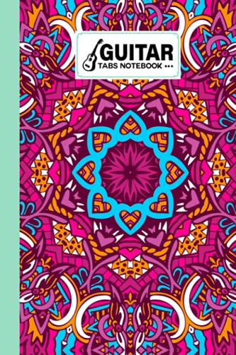 Guitar Tab Notebook: Guitar Tabs Notebook Mandala Cover, Amazing Learn ...