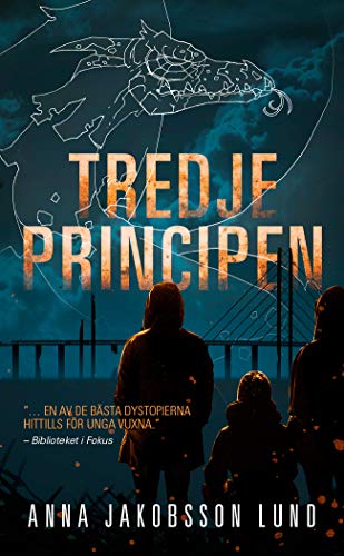 Tredje principen by Anna Jakobsson Lund | Goodreads