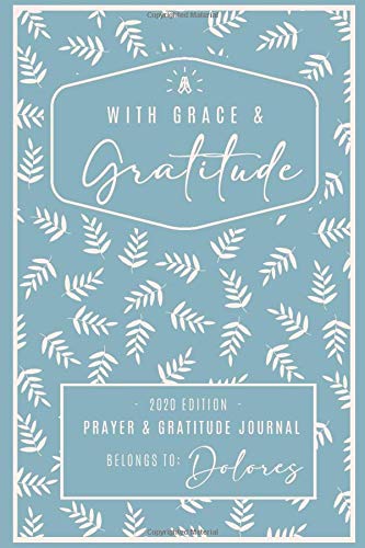 With Grace and Gratitude Journal: Prayer and Gratitude Journal for ...