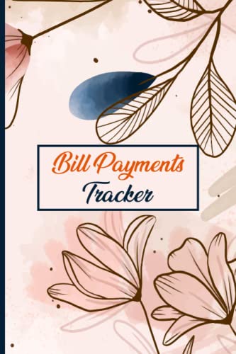 Bill Payment Tracker: Monthly Bill Tracker Diary Journal | Bill, Due ...