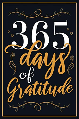 365 days of gratitude journal: gratitude journal with inspirational ...