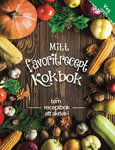 Mitt favorit recept kokbok tom receptbok att skriva I Veg utgåva ...