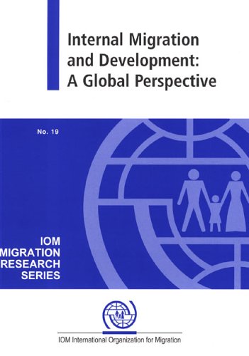 Internal Migration and Development: A Global Perspective by United ...