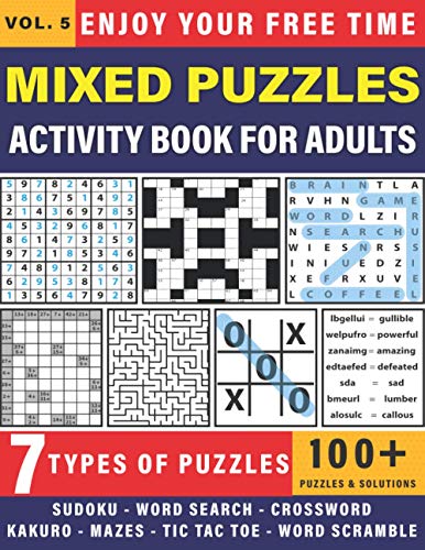 Mixed Puzzles Activity Book For Adults: A Fantastic Selection Of More Than 100 Amazing Puzzles ...