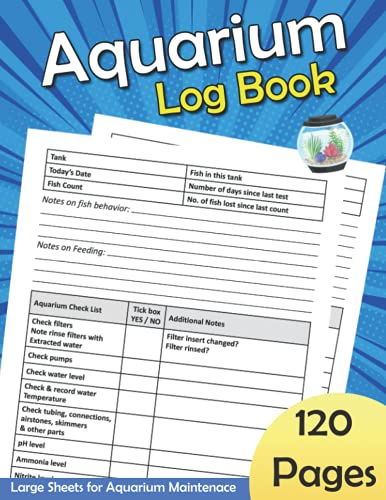 Aquarium Log Book: 8.5" x 11" 120 Pages Large Aquarium Maintenance ...