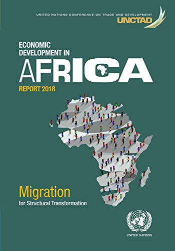 economic-development-in-africa-report-2018-migration-and-structural