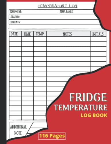 Fridge Temperature Log Book: Temperature Monitoring Book For ...