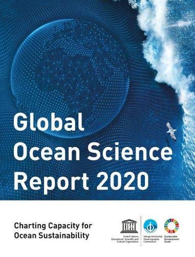 Global Ocean Science Report 2020: Charting capacity for ocean ...