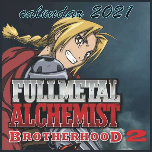 fullmetal alchemist brotherhood calendar 2021: fullmetal alchemist brotherhood CALENDAR 2022/ ...