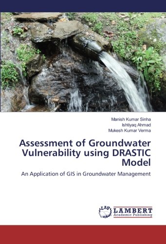 Assessment Of Groundwater Vulnerability Using Drastic Model An