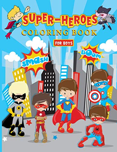 Super-Heroes Coloring Book for Boys: Super Heros Coloring Book for ...