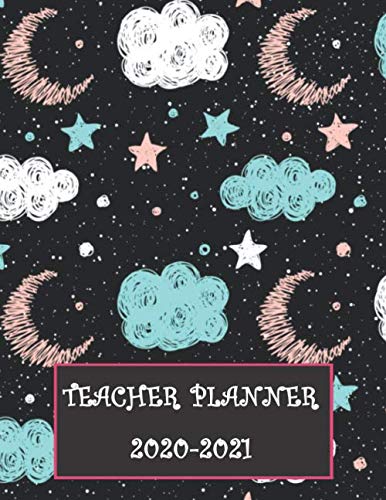 TEACHER PLANNER: 2020 2021 TRENDY PLANNER FOR TEACHERS | GREAT DESIGNS ...