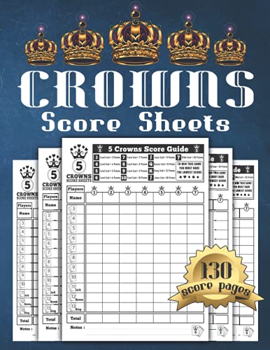 5 Crowns Score Sheets: 130 Large Score Pages for Scorekeeping, Five ...