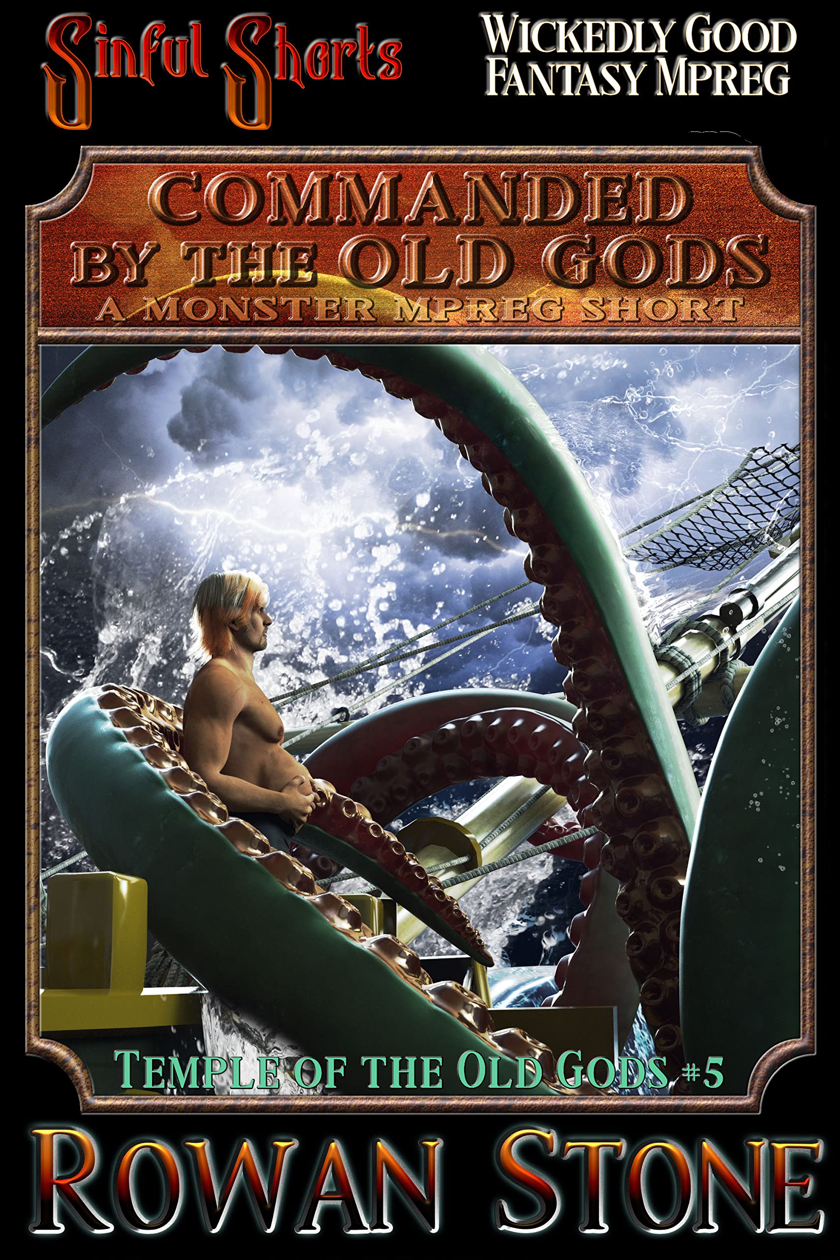 Commanded by the Old Gods: A Monster Mpreg Short by Rowan Stone | Goodreads