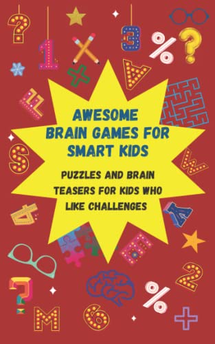 Awesome Brain Games For Smart Kids : Puzzles and brain teasers for kids ...