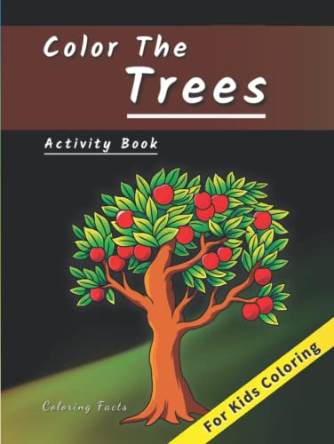 Color The Trees: Activity Book For Kids Coloring. 70+ Trees Clipart to ...