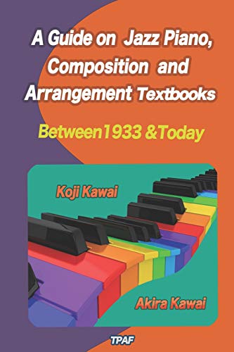 A Guide on Jazz Piano, Composition, and Arrangement Textbooks (English ...