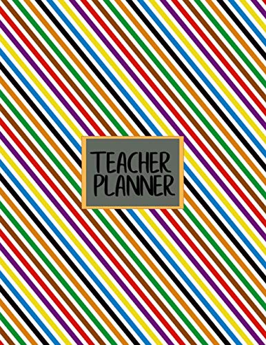 Teacher Planner: Weekly And Monthly Teacher Planner In (8.5" X 11) With ...