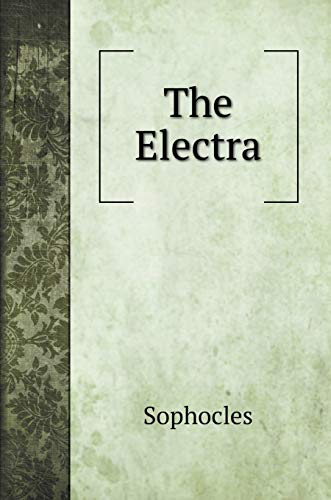 The Electra by Софокл | Goodreads