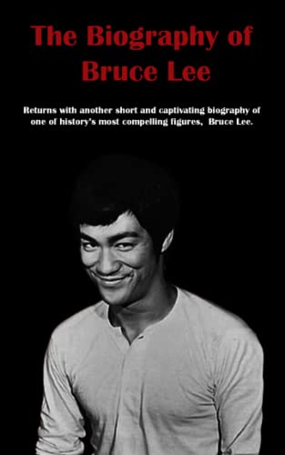 The Biography of Bruce Lee: Returns with another short and captivating ...