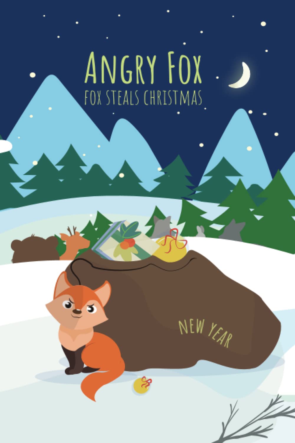 Angry Fox: the Fox steals Christmas by Andrey Solovyov | Goodreads
