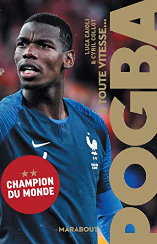 Pogba by Luca Caioli | Goodreads