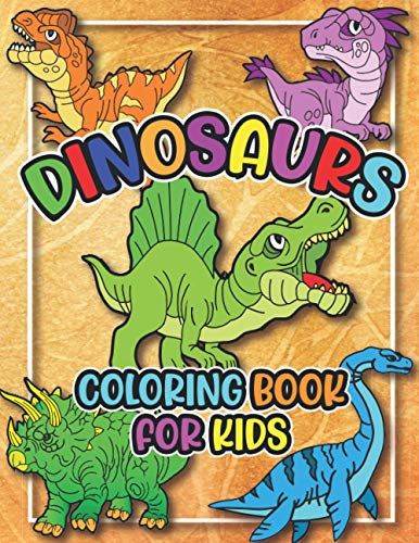 Dinosaurs Coloring Book For Kids: Pre Historic Animals Coloring Book ...