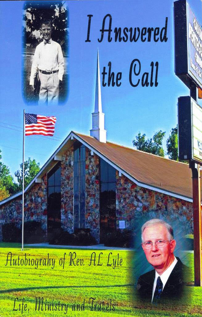 I Answered the Call: Autobiography of Rev. AL Lyle Life, Ministry and ...