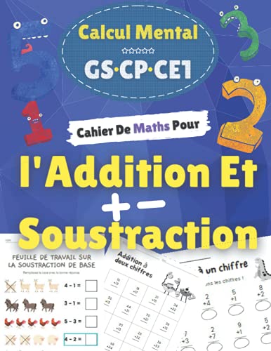 Cahier De Maths Pour L'addition Et Soustraction - Calcul Mental GS CP ...