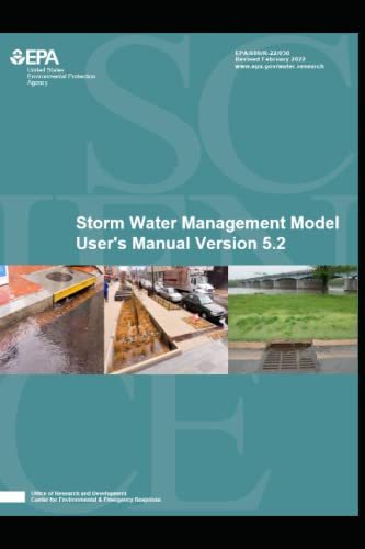 Storm Water Management Model (SWMM) User's Manual Version 5.2 2022 by ...