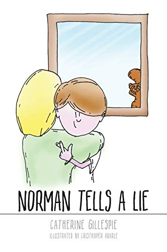 Norman Tells A Lie by Catherine Gillespie | Goodreads