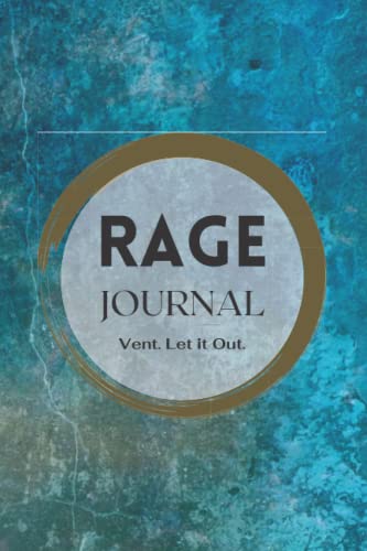 Rage Journal: Venting Journal | Notebook for Expressing and Releasing ...