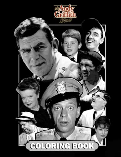 The Andy Griffith Show Coloring Book: A Fabulous Coloring Book For Fans ...