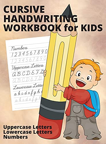 Cursive Handwriting Workbook for Kids: Numbers and Letters Learning ...