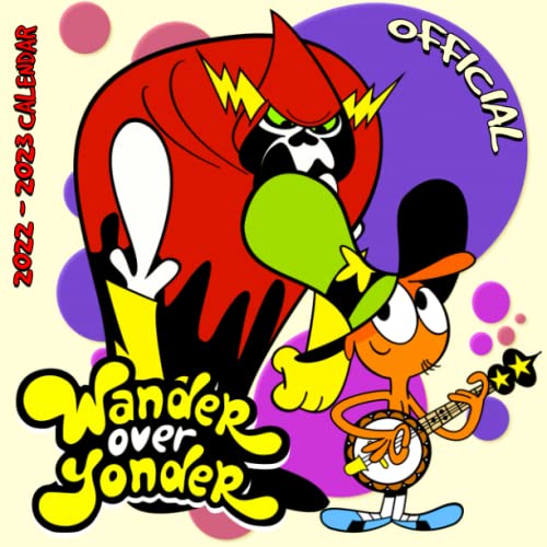 Wander Over Yonder Calendar 2022: OFFICIAL Cartoon calendar 2022 ...