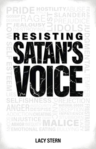 Resisting Satan's Voice by Lacy Stern | Goodreads