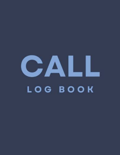 Call Log Book: Phone call tracking book by Scary Publish | Goodreads