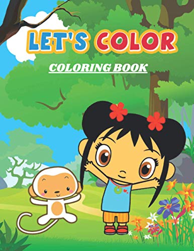 LET'S COLOR Coloring book: Ni Hao, Kai-Lan Coloring Book , Amazing ...