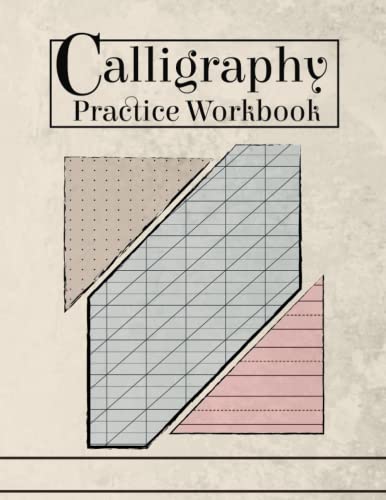 Calligraphy practice paper for beginners : A Hand Lettering Workbook ...