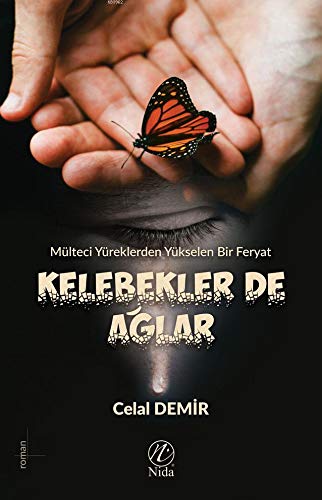 Kelebekler De Aglar by Celal Demir | Goodreads