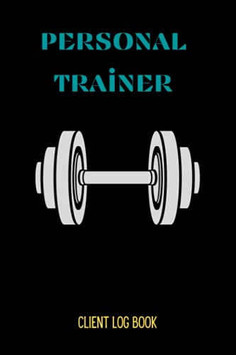 personal trainer client log book: Client Book for appointment tracking ...