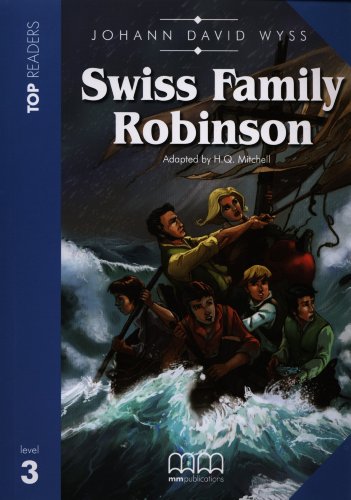 Swiss Family Robinson Students Book CD by Johann David Wyss | Goodreads