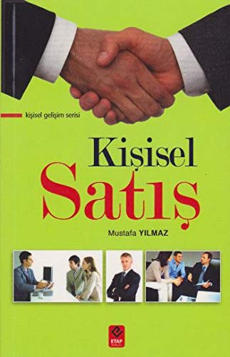Kişisel Satış by Mustafa Yilmaz | Goodreads
