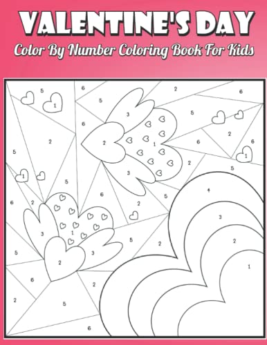 Valentine's Day Color By Number Coloring Book For KIds: 50 Coloring ...