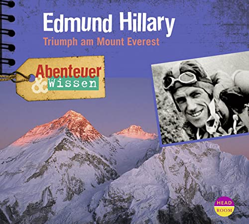Edmund Hillary: Triumph am Mount Everest by Berit Hempel | Goodreads