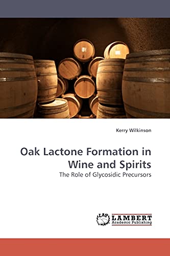 Oak Lactone Formation in Wine and Spirits: The Role of Glycosidic ...