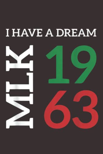 I Have A Dream Black History MLK Day Notebook: - 110 Pages, In Lines, 6 ...