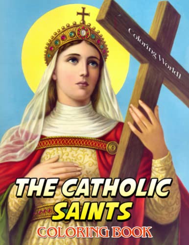 The Catholic Saints Coloring Book: Great Gift Idea For Kids, Vivid ...