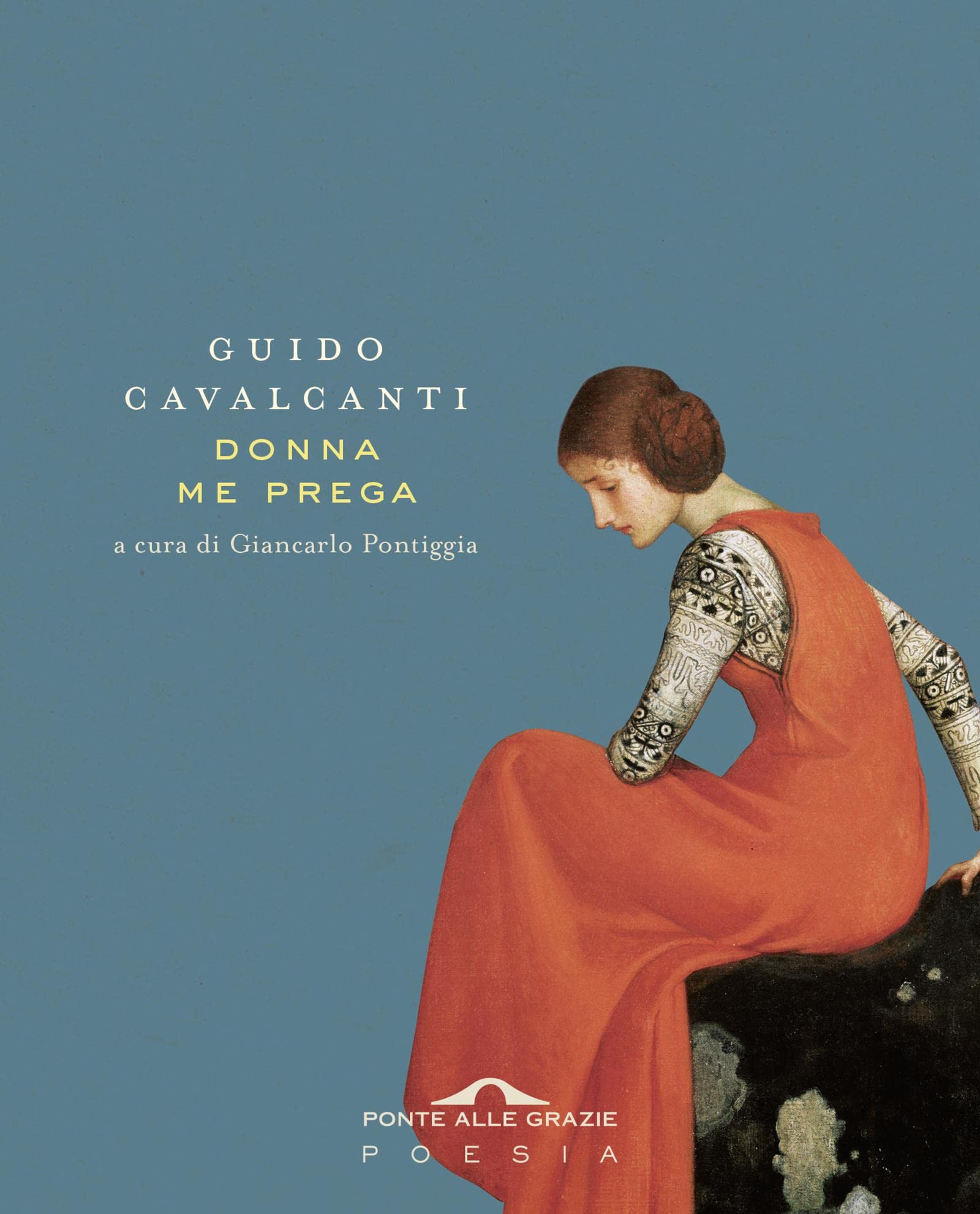 Donna me prega (Italian Edition) by Guido Cavalcanti | Goodreads